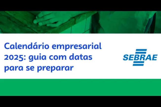Sebrae/MA | Loja Virtual - Calendário empresarial 2025: guia com datas ...